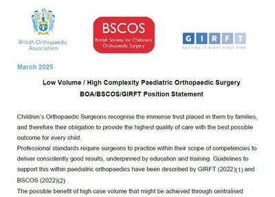 Low Volume / High Complexity Paediatric Orthopaedic Surgery - BSCOS/GIRFT/BOA Position Statement